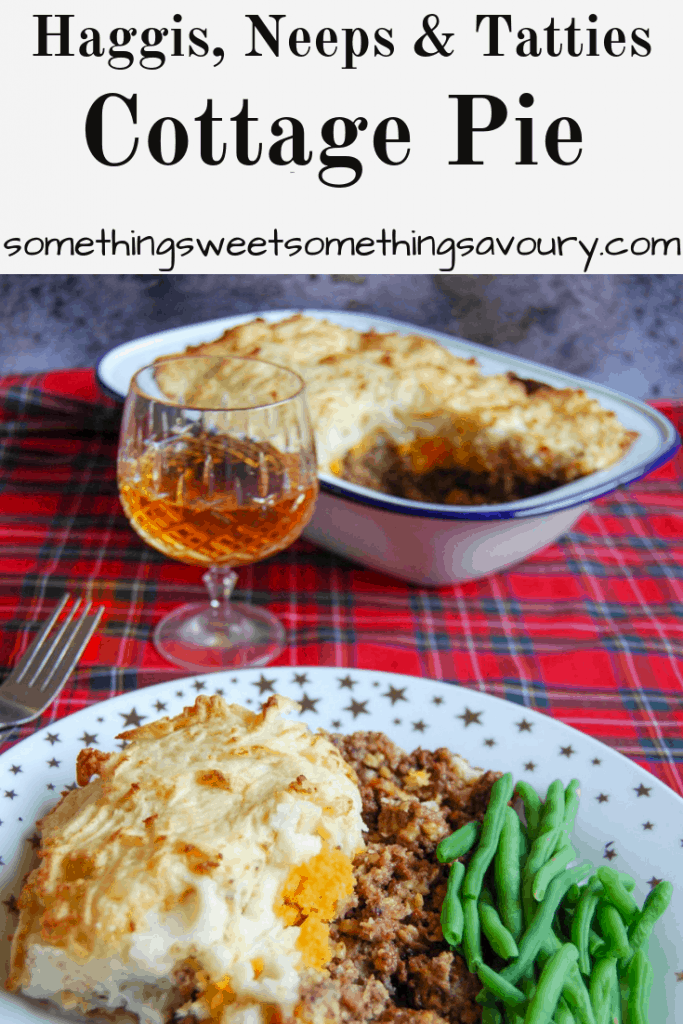 Haggis neeps and tatties cottage pie - Something Sweet Something Savoury