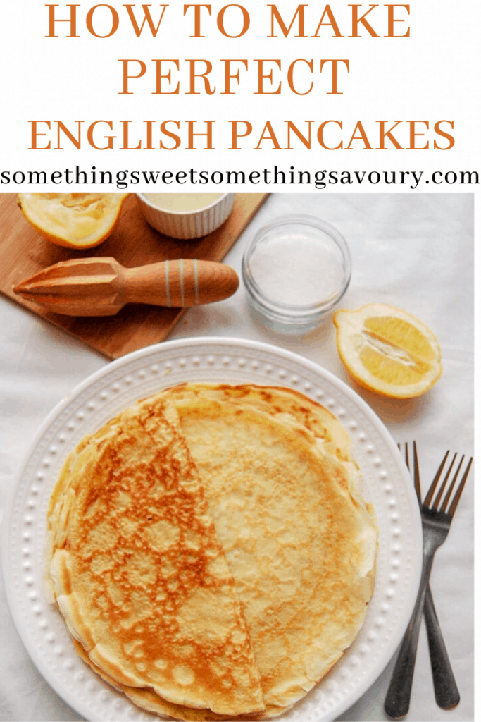 English Pancakes - Something Sweet Something Savoury